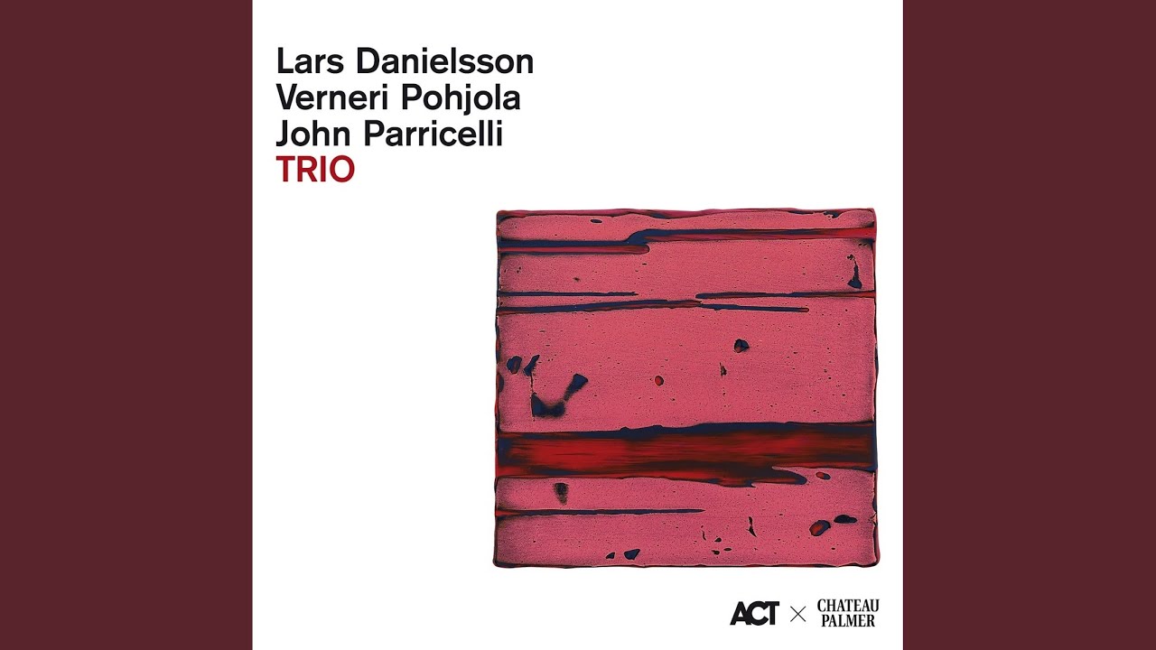 Lars Danielsson, Verneri Pohjola & John Parricelli : Trio | JazzMania