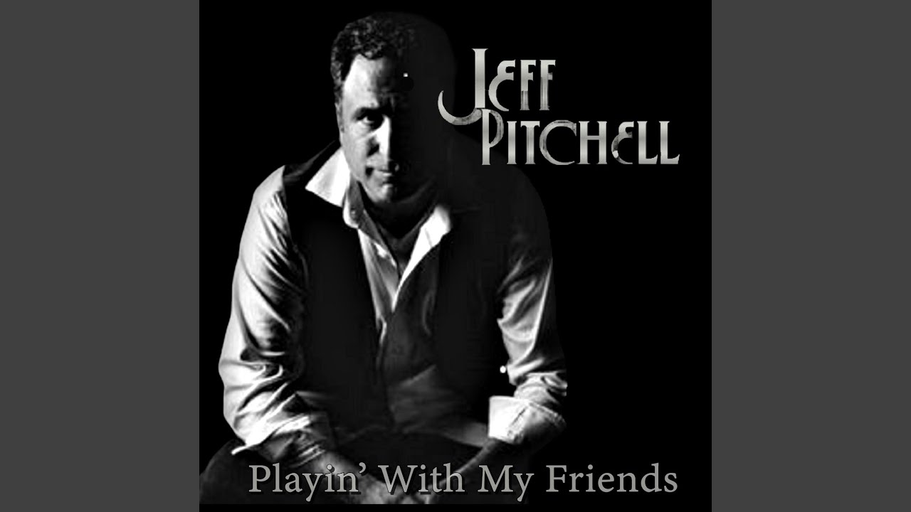 Jeff Pitchell : Playing With My Friends | JazzMania