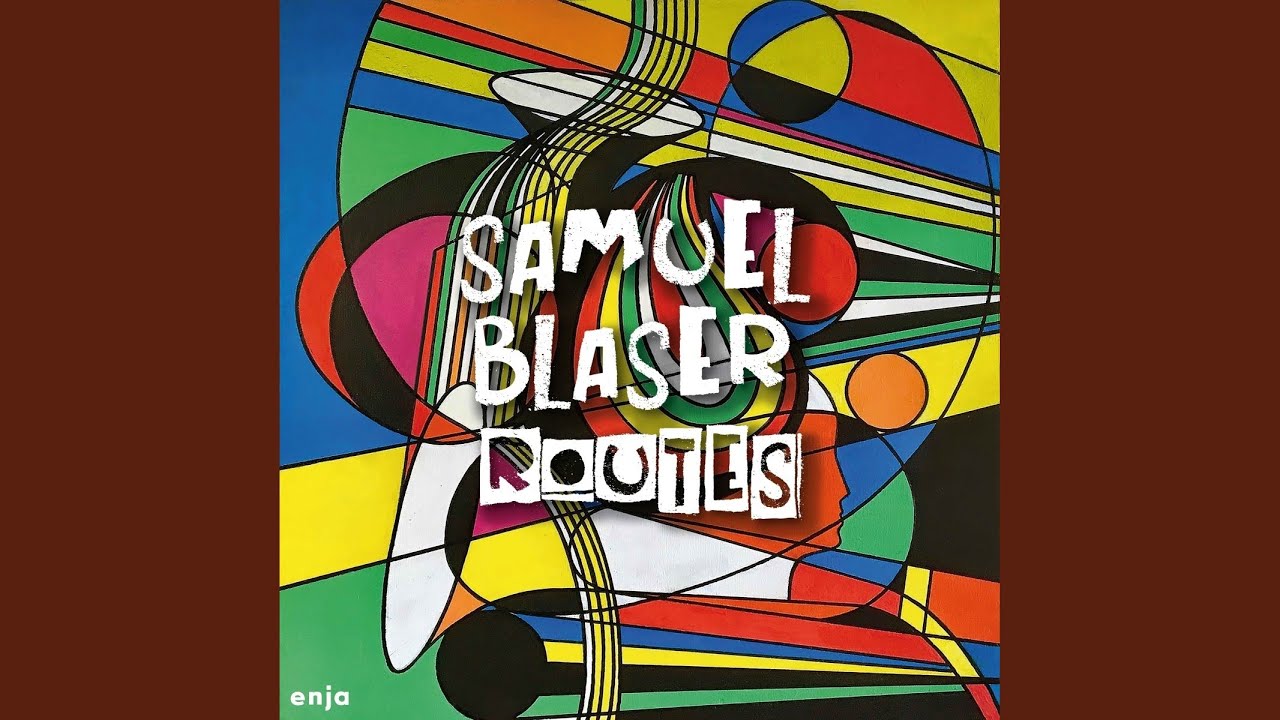 Samuel Blaser : Routes | JazzMania